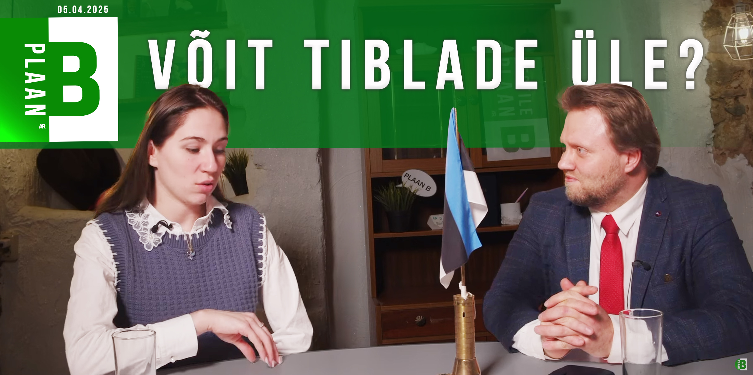 Enni Vaarmann, Andro Roos: Võit tiblade üle? | Plaan B