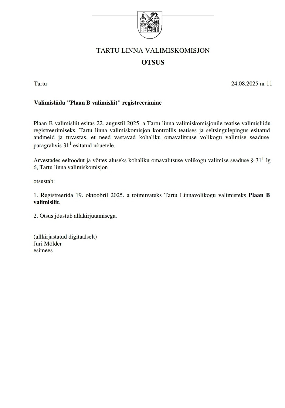 Tartus registreeriti "Plaan B valimisliit" | Plaan B